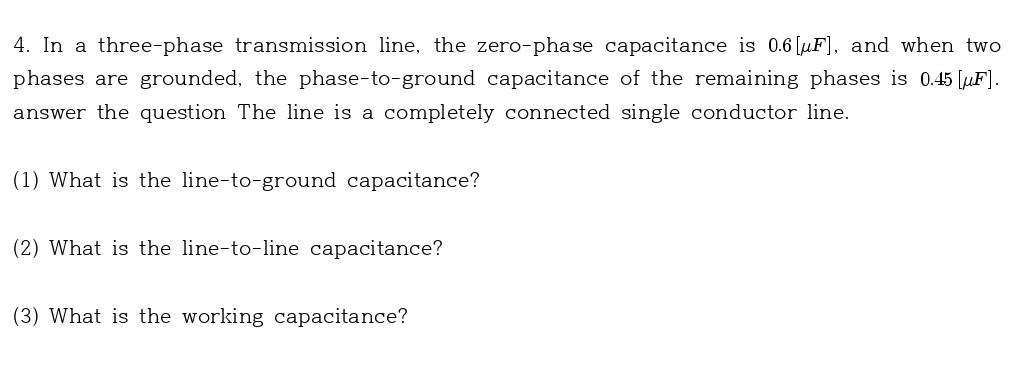 Solved 4. In a three-phase transmission line, the zero-phase | Chegg.com