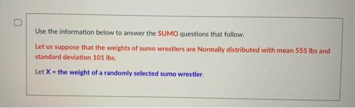 Solved Use the information below to answer the SUMO | Chegg.com