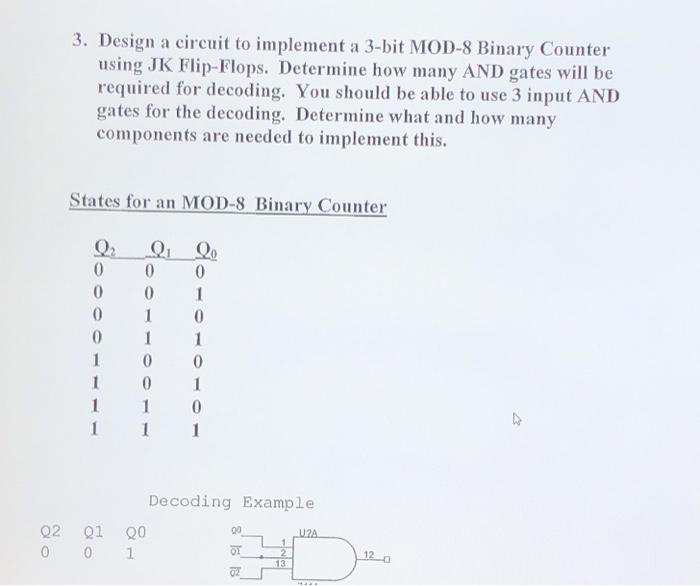 Solved 3 Design A Circuit To Implement A 3 Bit Mod 8 Binary 3517
