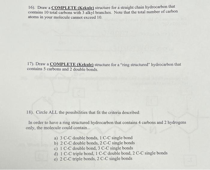Solved 16). Draw a COMPLETE (Kekule) structure for a | Chegg.com