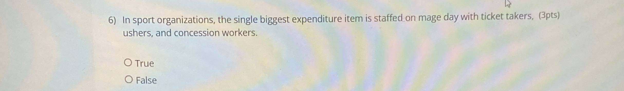 Solved In sport organizations, the single biggest | Chegg.com