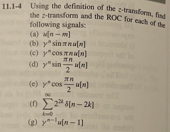 Solved -4 Using the definition of the z-transform, find the | Chegg.com