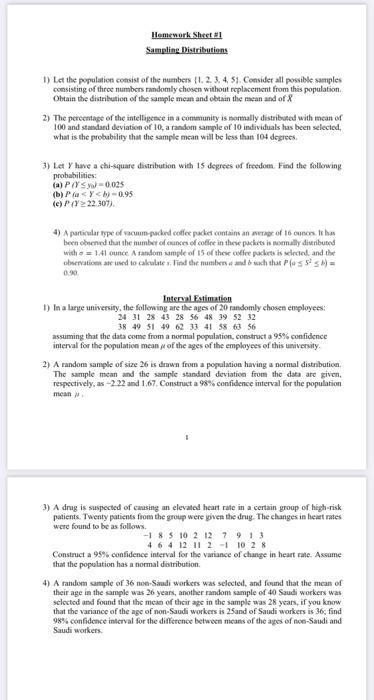Solved Homework Sheet Sampling Distributions 1) Let the | Chegg.com