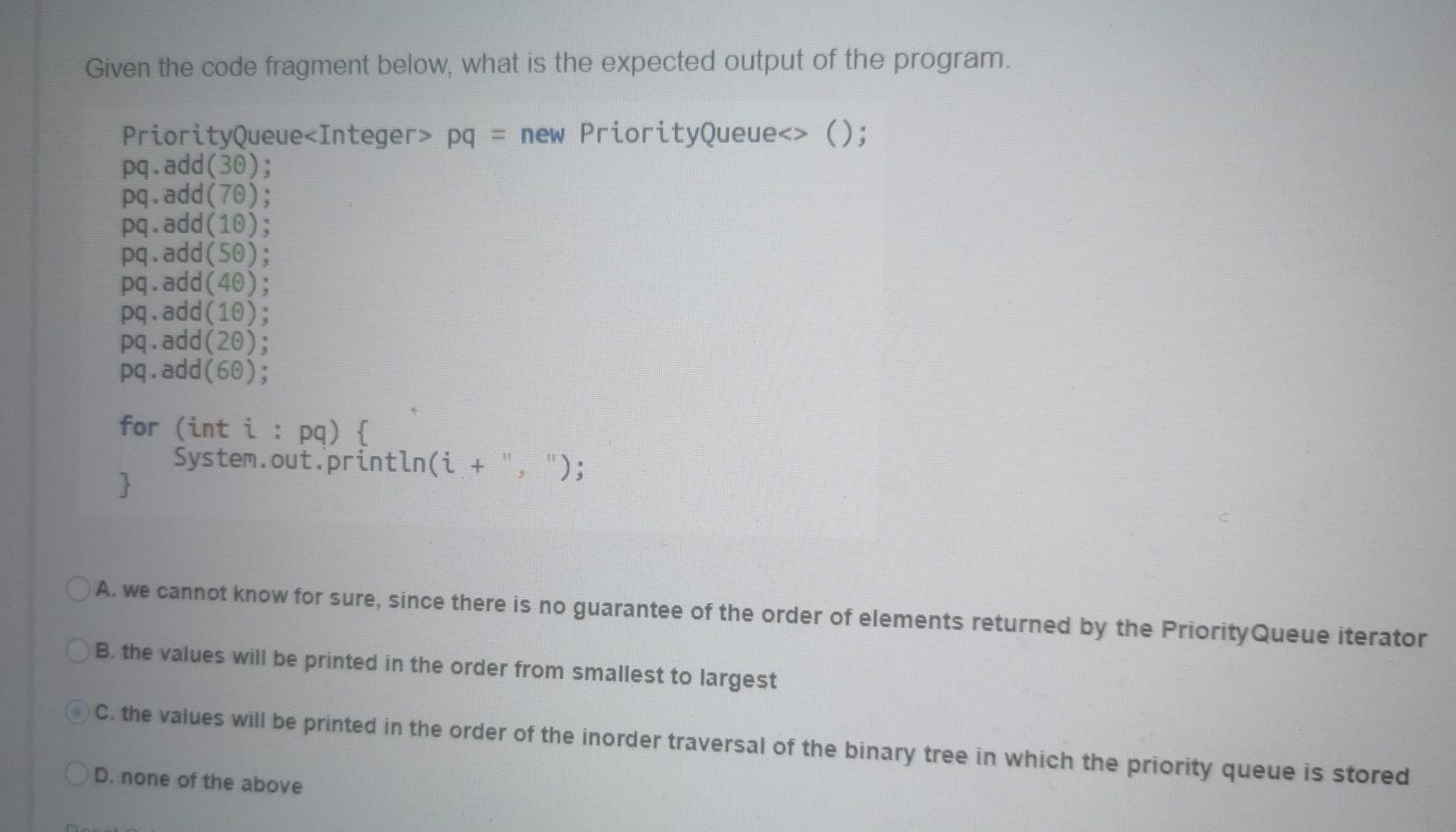 Solved Given the code fragment below, what is the expected | Chegg.com