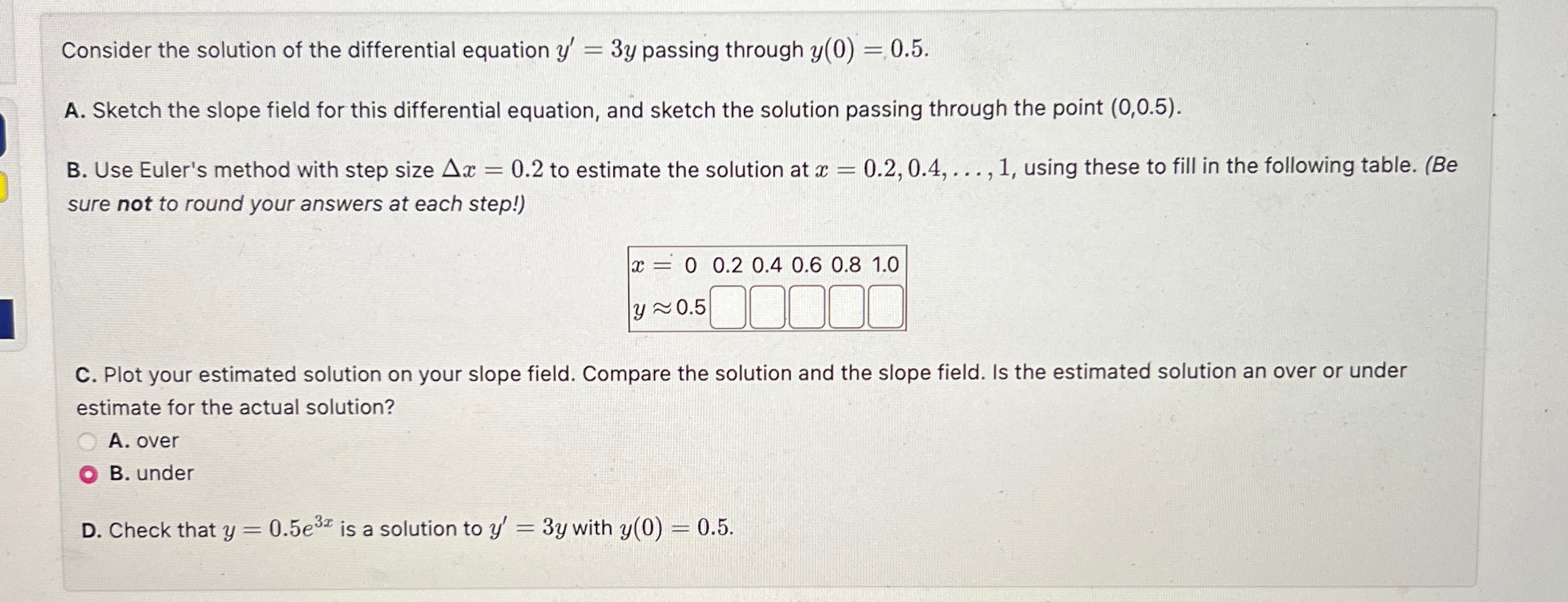 Solved Consider the solution of the differential equation | Chegg.com