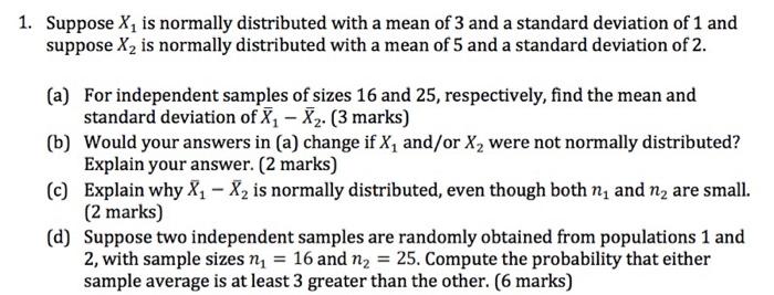 Solved 1. Suppose X1 is normally distributed with a mean of | Chegg.com