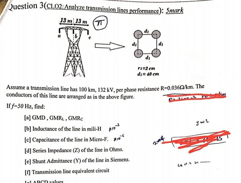 Solved Question 3(CLO2:Analyze transmission lines | Chegg.com