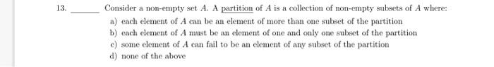Solved 3. Consider a non-empty set A. A partition of A is a | Chegg.com