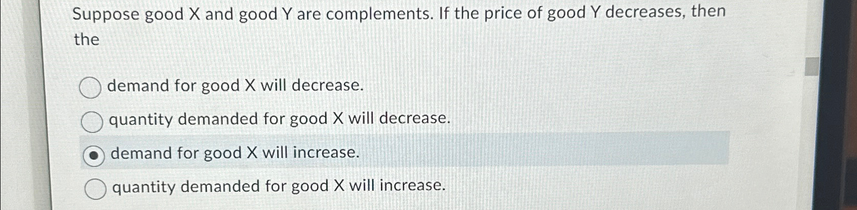 Solved Suppose good x ﻿and good Y ﻿are complements. If the | Chegg.com