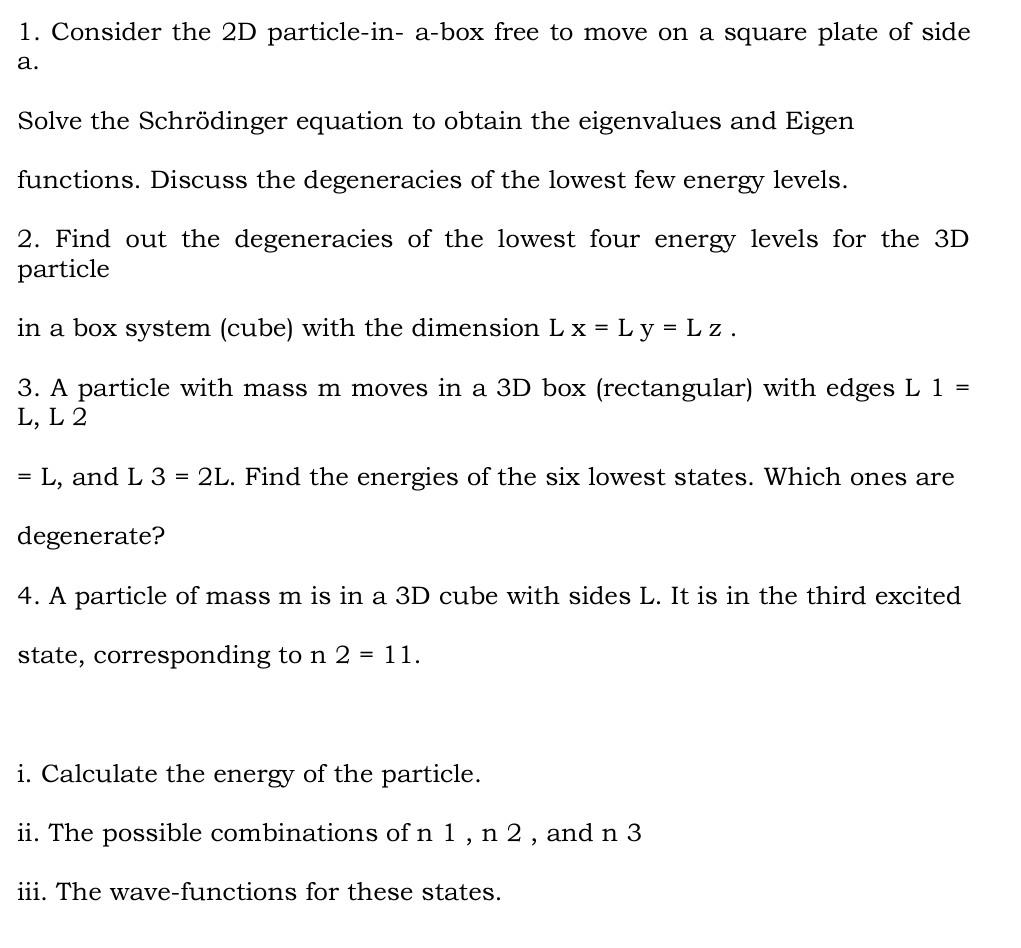 Solved 1. Consider the 2D particle-in-a-box free to move on | Chegg.com