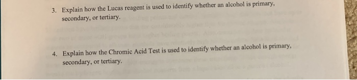 Solved 3. Explain how the Lucas reagent is used to identify | Chegg.com