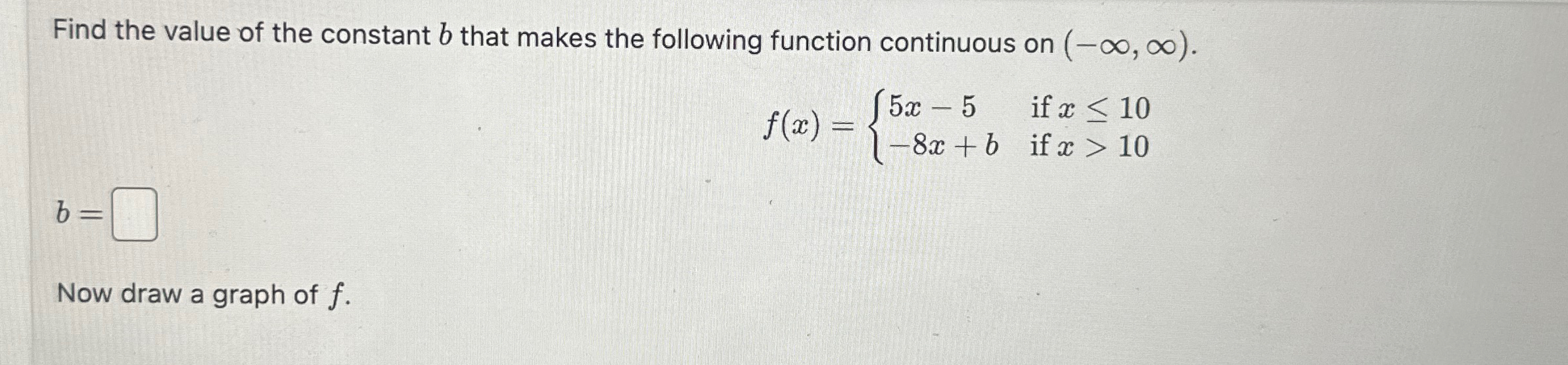 Solved Find the value of the constant b ﻿that makes the | Chegg.com