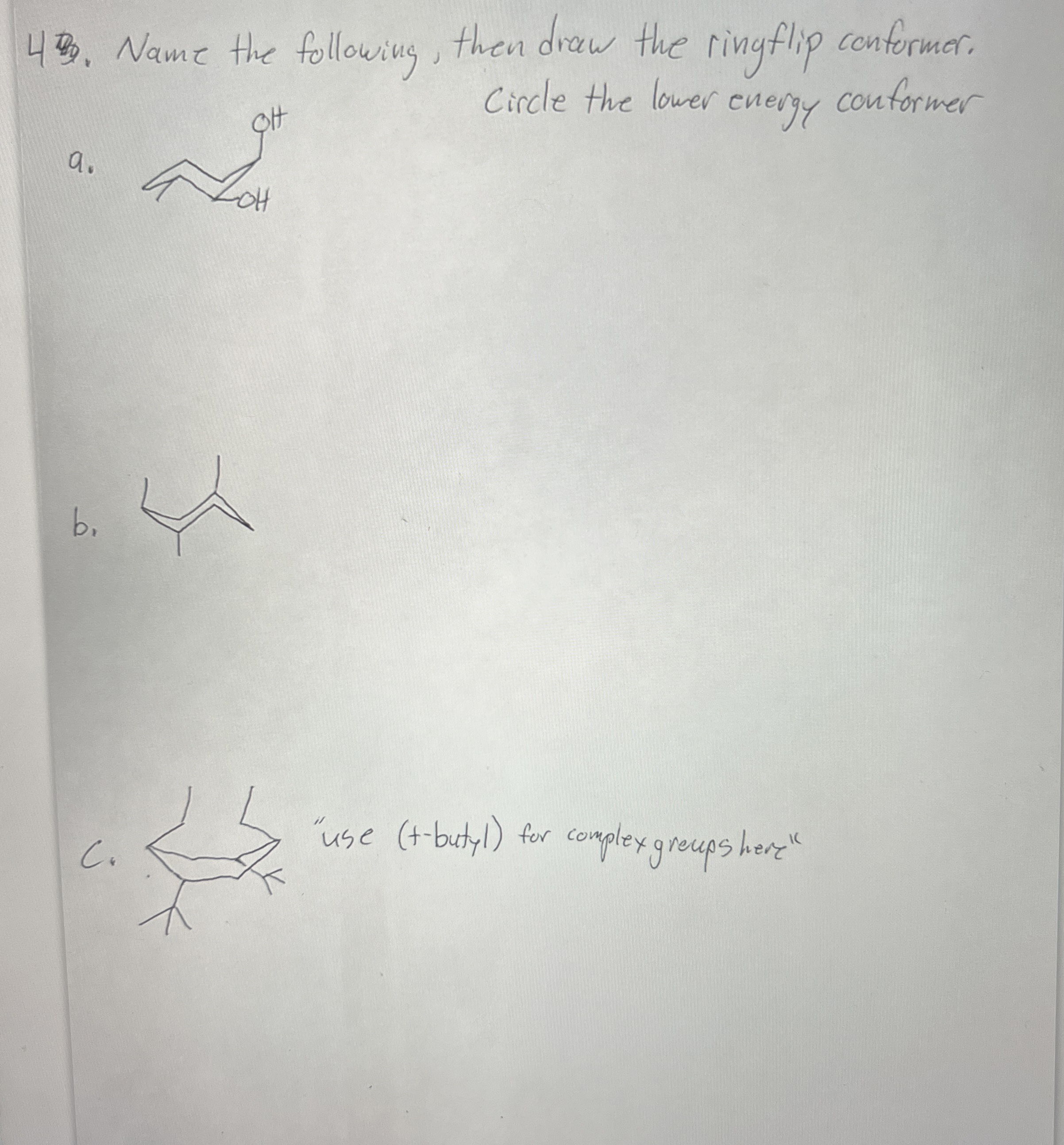 Solved 4制. ﻿Name the following, then draw the ringflip | Chegg.com