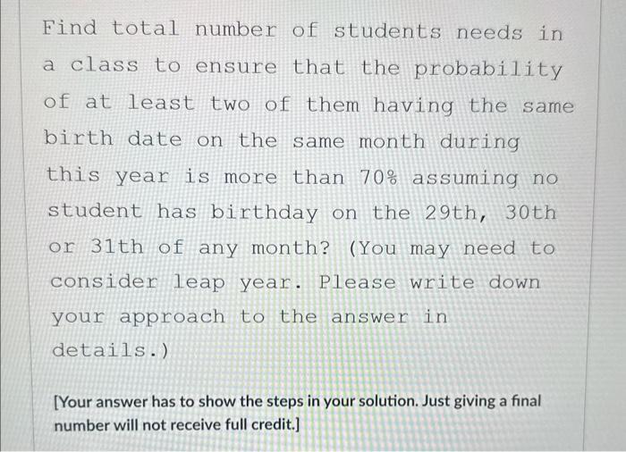 Solved Find total number of students needs in a class to | Chegg.com