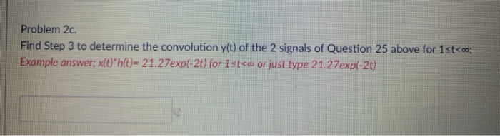 Solved Problem 2a. Find Step 1 to determine the convolution | Chegg.com