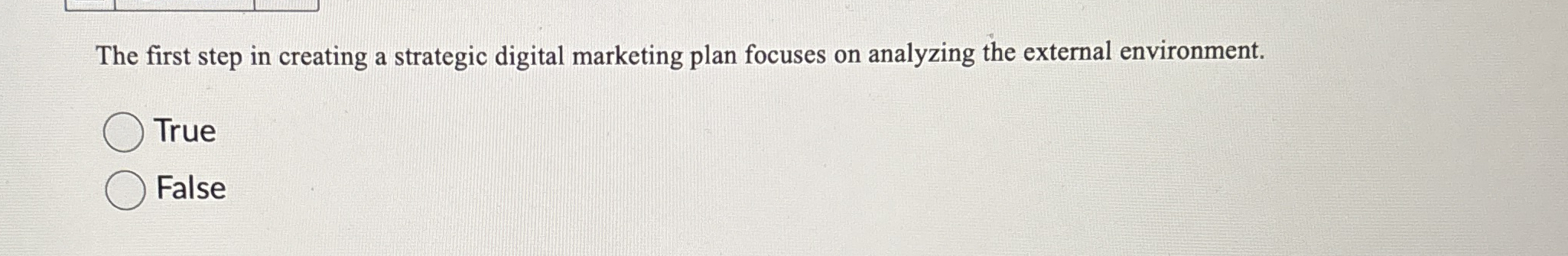Solved The first step in creating a strategic digital | Chegg.com