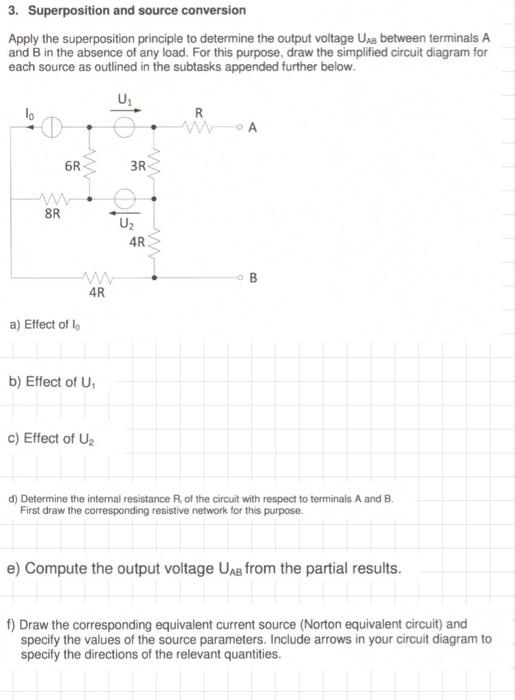 Solved 3. Superposition and source conversion Apply the | Chegg.com