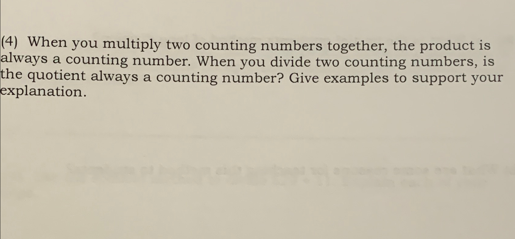 Solved (4) ﻿When you multiply two counting numbers together, | Chegg.com