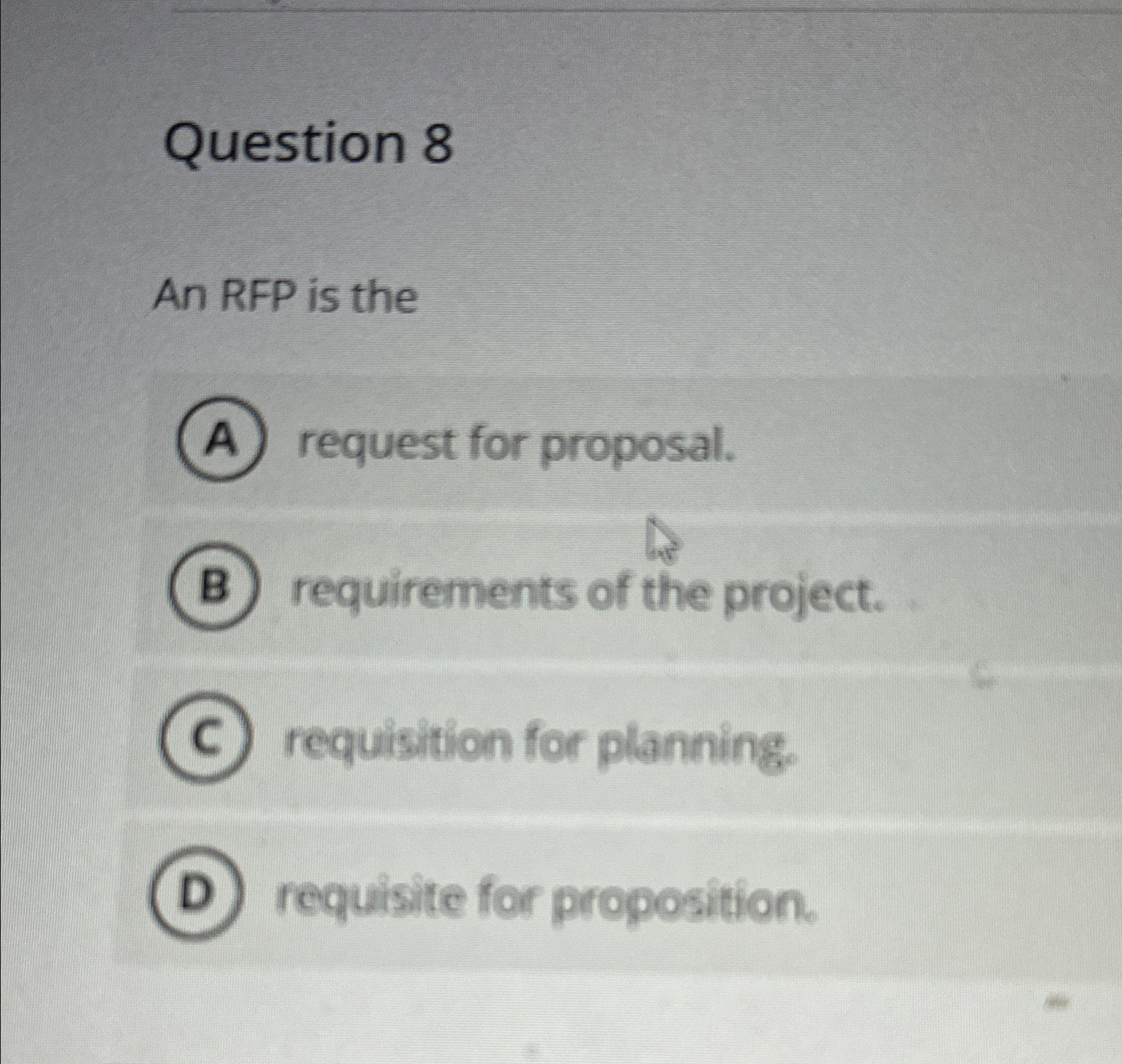 Solved Question 8An RFP is the request for | Chegg.com