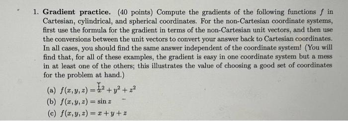 1. Gradient practice. (40 points) Compute the | Chegg.com