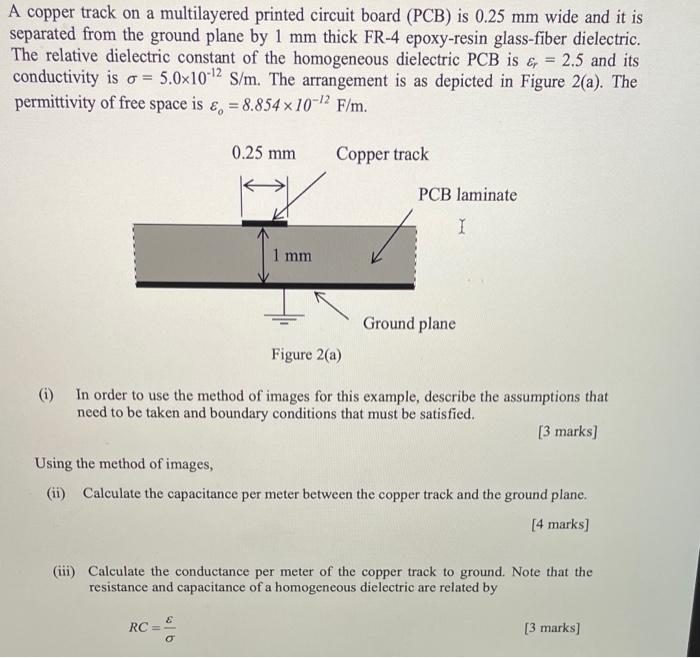 A copper track on a multilayered printed circuit | Chegg.com