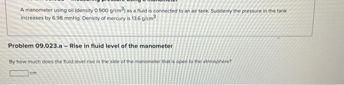 Solved A manometer using oil (density 0.900 g/cm3 ) as a | Chegg.com