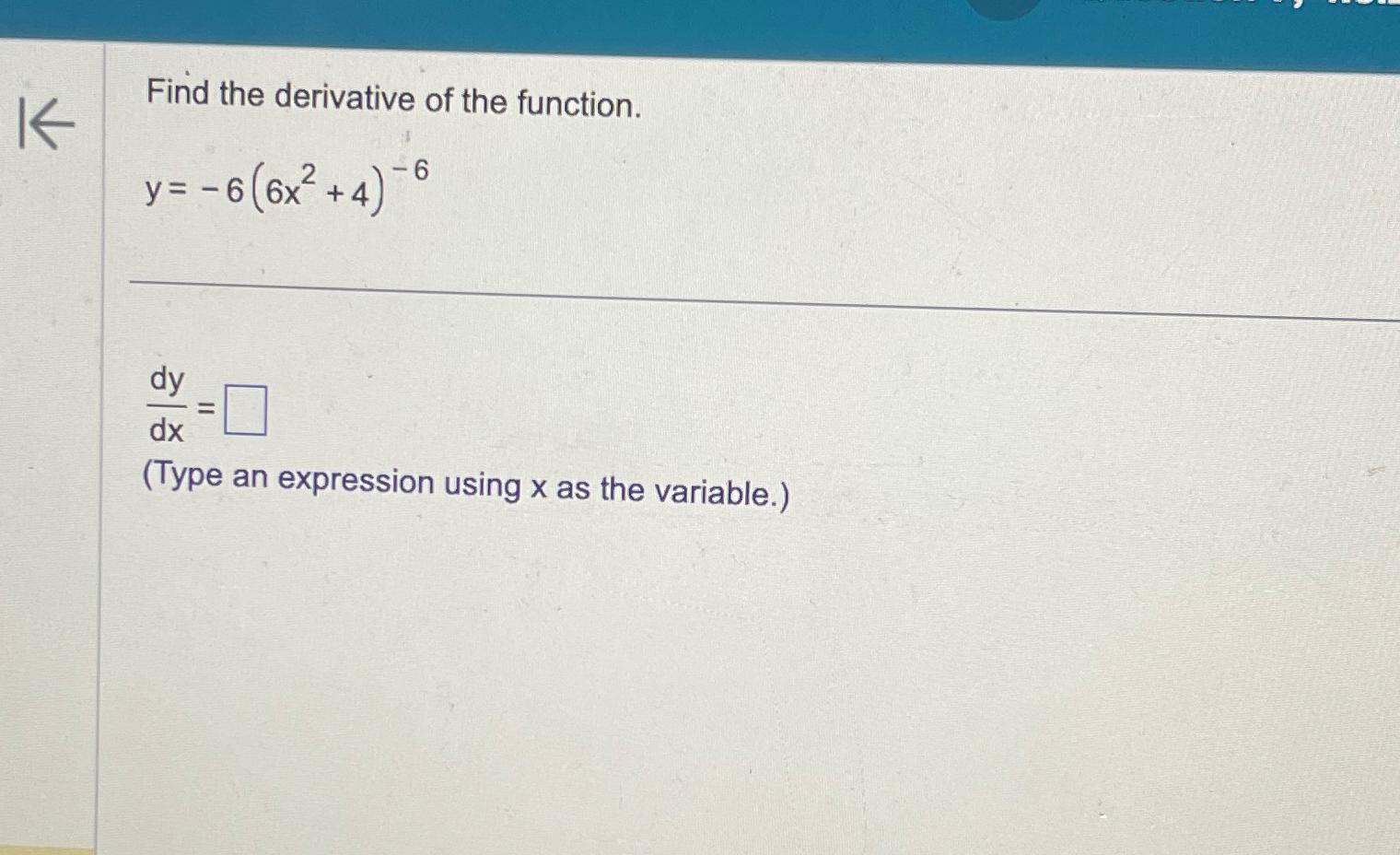 Solved Find the derivative of the | Chegg.com