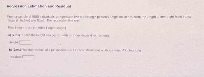 Solved Regression Estimation and Residual From a sample of | Chegg.com