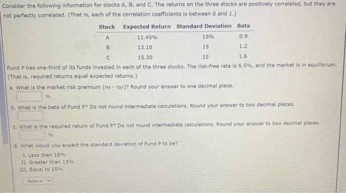 Solved Consider the following information for stocks A, B, | Chegg.com