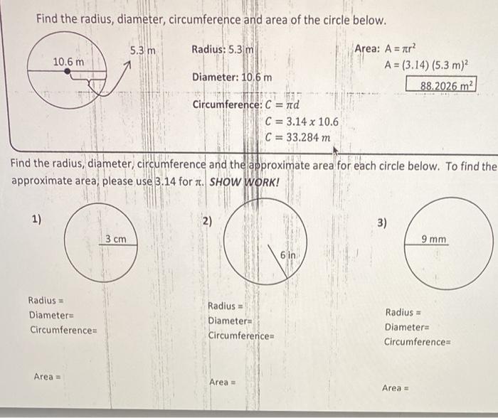 Solved Find the radius, diameter, circumference and area of | Chegg.com