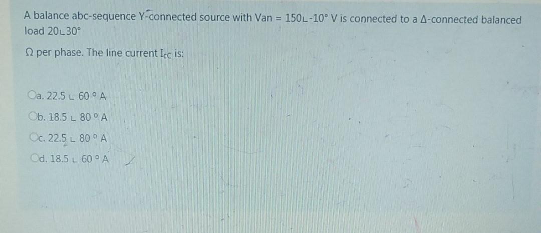 Solved A balance abc-sequence Y-connected source with Van = | Chegg.com