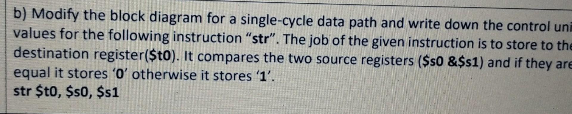 Solved b) Modify the block diagram for a single-cycle data | Chegg.com
