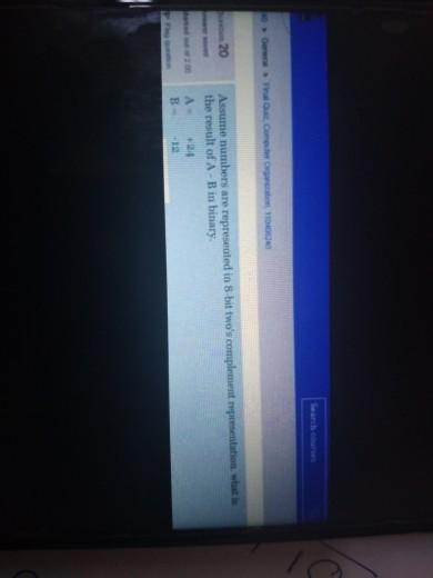 Solved 20 Assume numbers are represented in 8-bit two's | Chegg.com