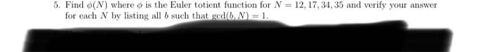 Solved Find ϕn Where ϕ Is The Euler Totient Function For 7443