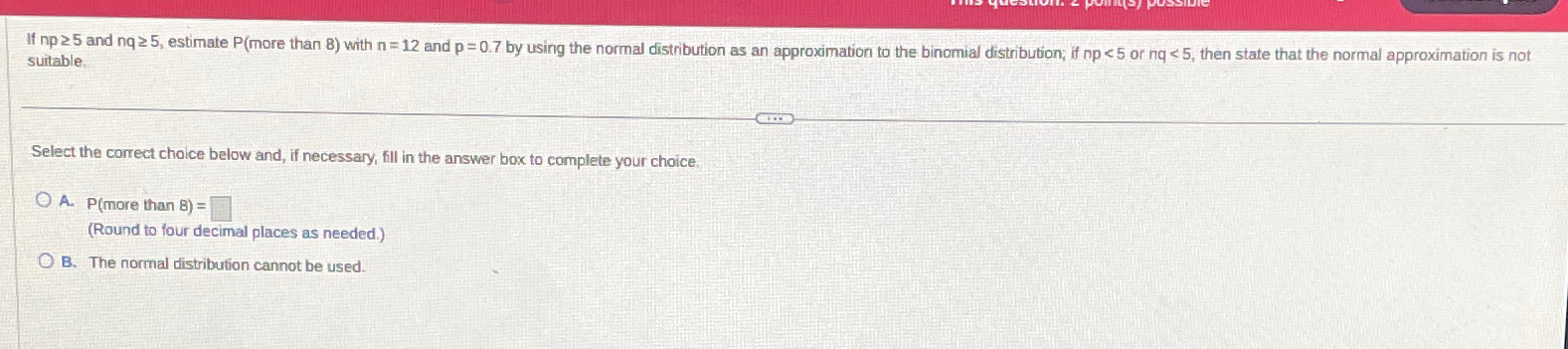 Solved suitable.Select the correct choice below and, if | Chegg.com