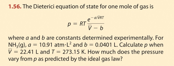Solved 1.56. The Dieterici equation of state for one mole of | Chegg.com