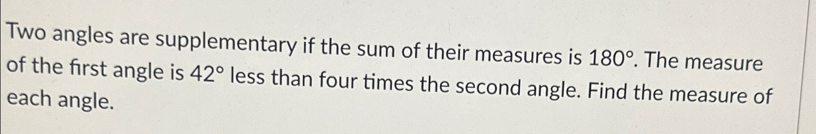 Solved Two angles are supplementary if the sum of their | Chegg.com