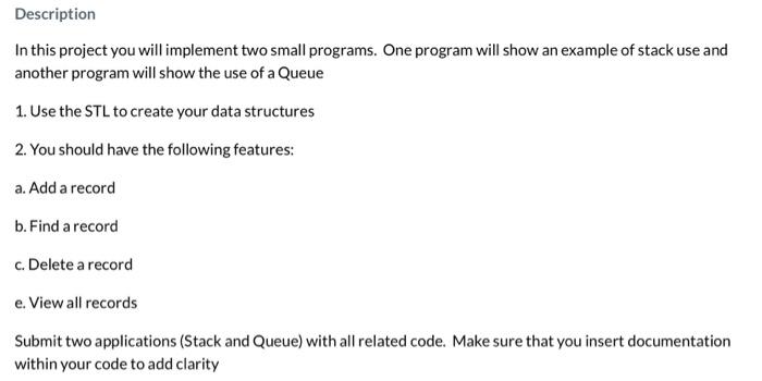 Solved Description In this project you will implement two | Chegg.com