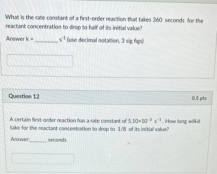 Solved What is the rate constant of a first-order reaction | Chegg.com