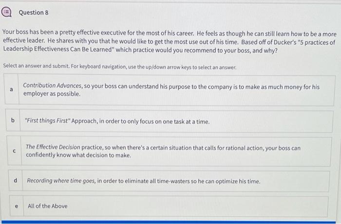Solved Question 8 Your boss has been a pretty effective | Chegg.com