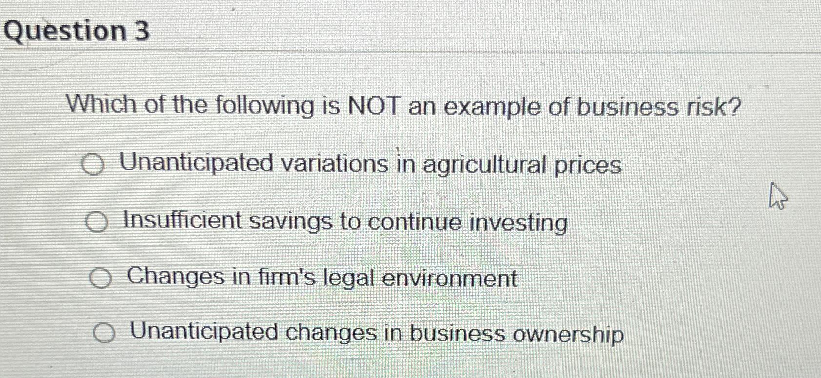 Solved Question 3Which of the following is NOT an example of | Chegg.com