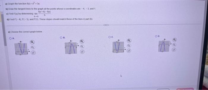 Solved Gragh the function t(x)=x2+3x Draw the tangen kises | Chegg.com
