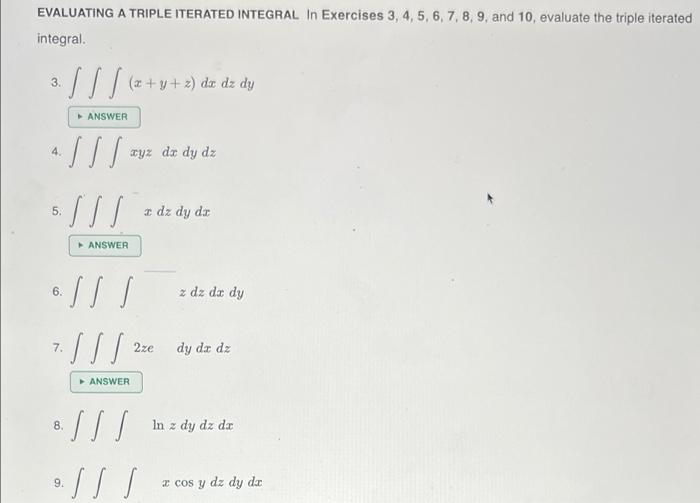 Solved EVALUATING A TRIPLE ITERATED INTEGRAL In Exercises 3, | Chegg.com