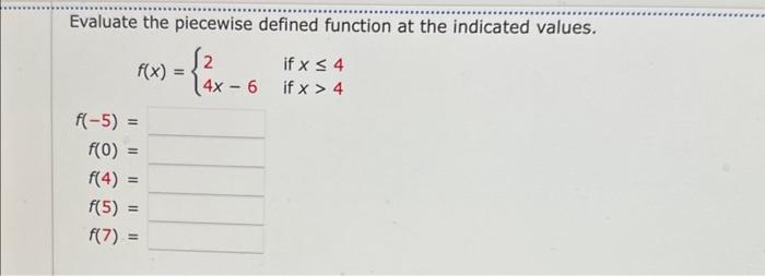 Solved Evaluate the piecewise defined function at the | Chegg.com