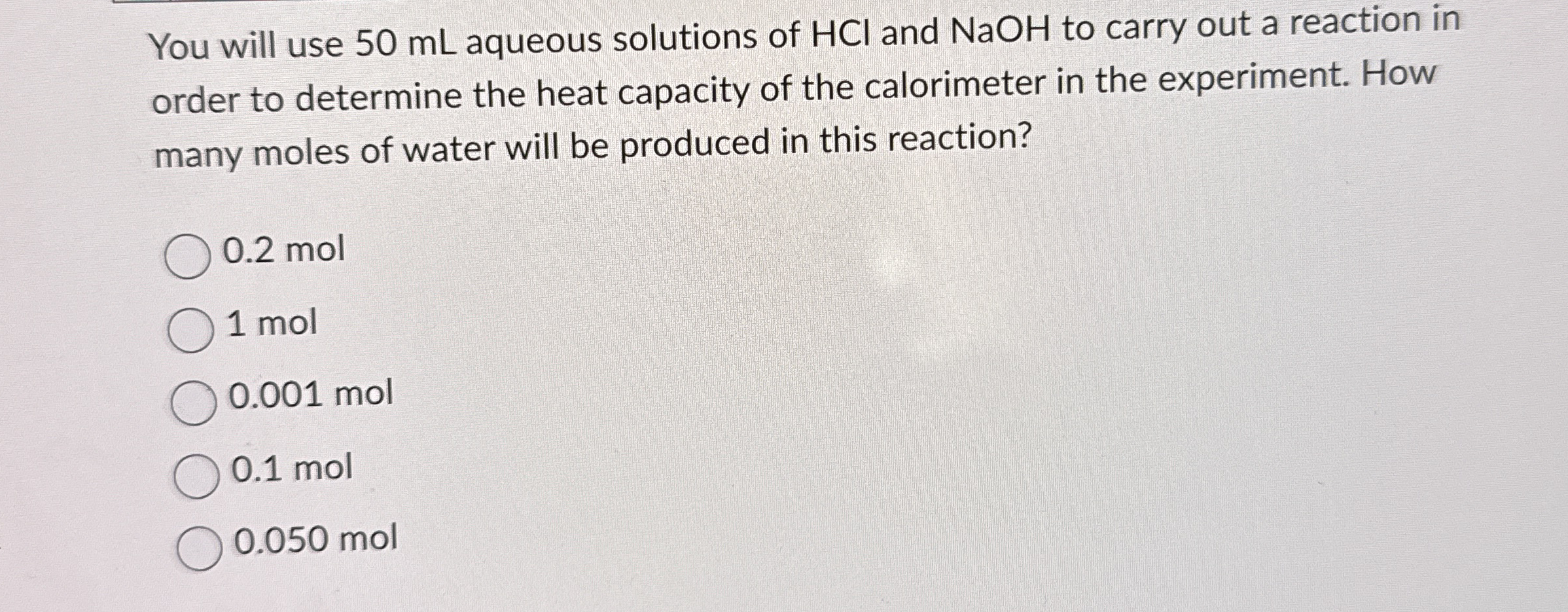 Solved You will use 50 ﻿mL aqueous solutions of HCl and NaOH | Chegg.com