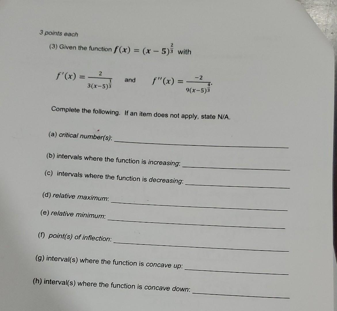 Solved 3 points each (3) Given the function f(x)=(x−5)32 | Chegg.com