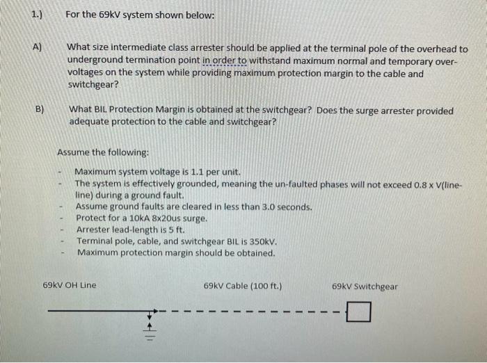 Solved 1.) For the 69kV system shown below: A) What size | Chegg.com