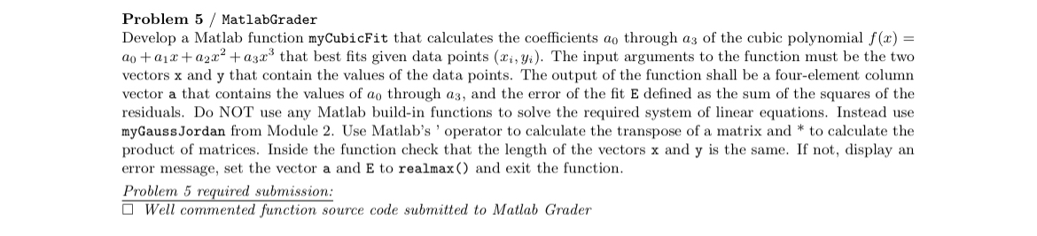 Solved Problem 5 ﻿matlabgraderdevelop A Matlab Function