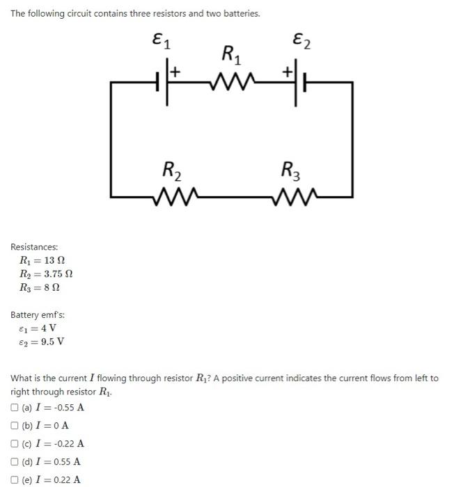 Solved The following circuit contains three resistors and | Chegg.com