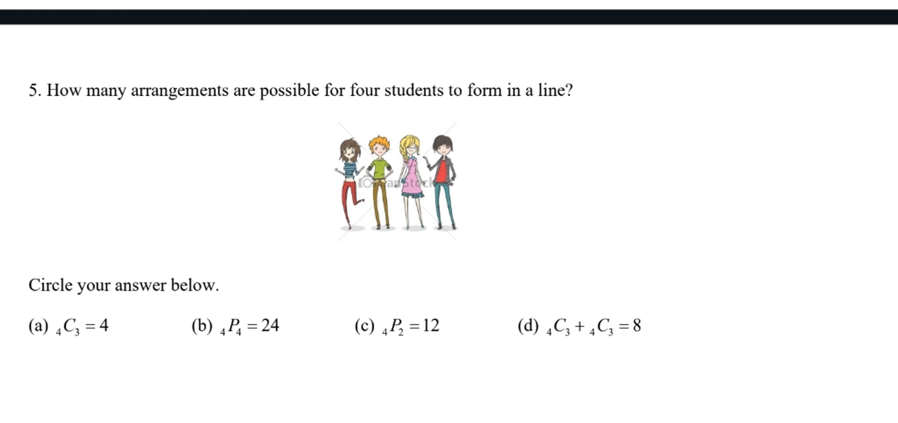 Solved How many arrangements are possible for four students | Chegg.com